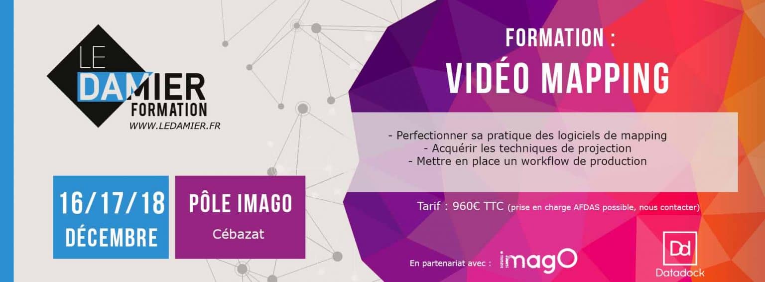 Formation Pro : Vidéo Mapping - LE DAMIER - Cluster d'Entreprises ...